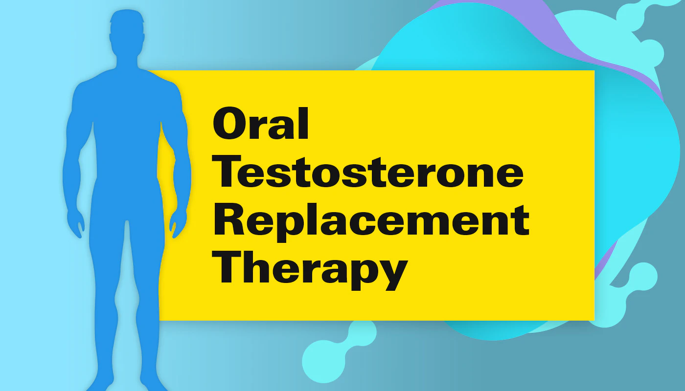 Oral Capsules for Testosterone Replacement