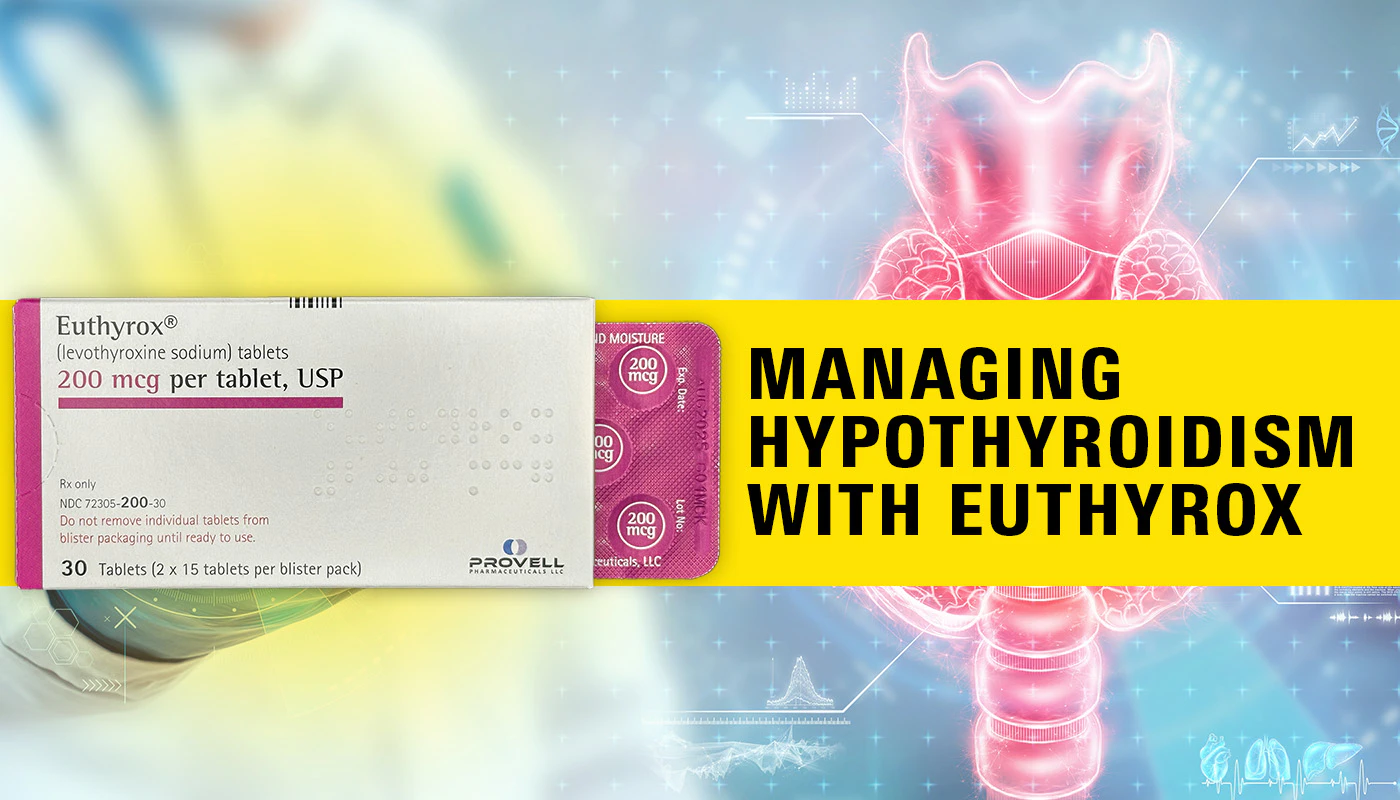 Managing Hypothyroidism with Euthyrox