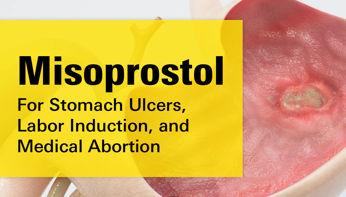 Misoprostol: Uses, Side-Effects, and Cost