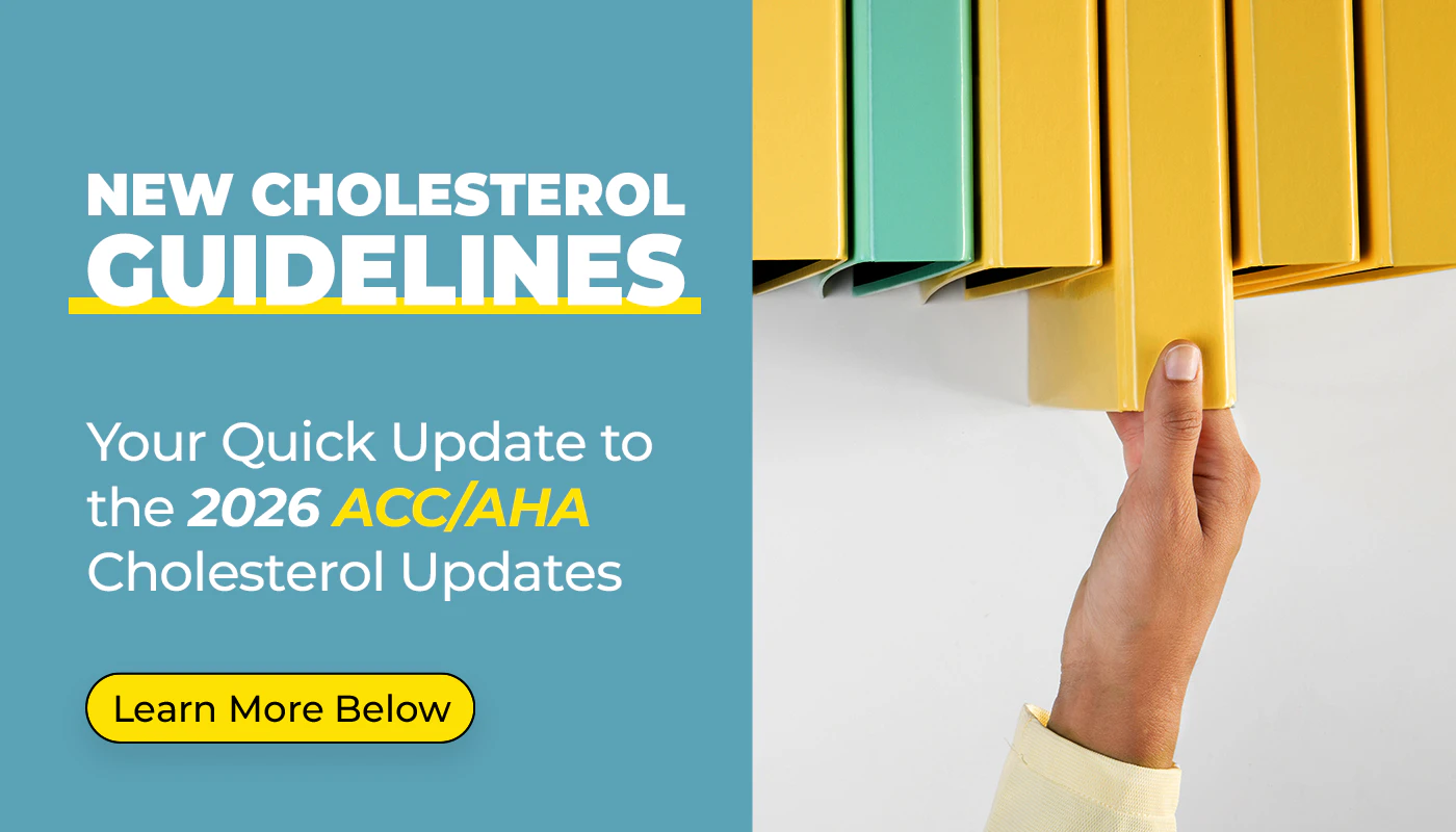 The New Cholesterol Guidelines, Simplified: Key Changes Every Clinician ...
